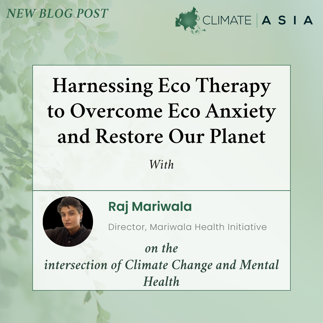 Harnessing Eco Therapy to Overcome Eco Anxiety and Restore Our Planet ...